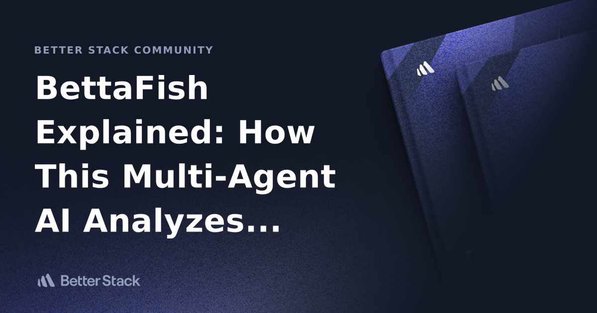 BettaFish Explained: How This Multi-Agent AI Analyzes Public Opinion | Better Stack Community