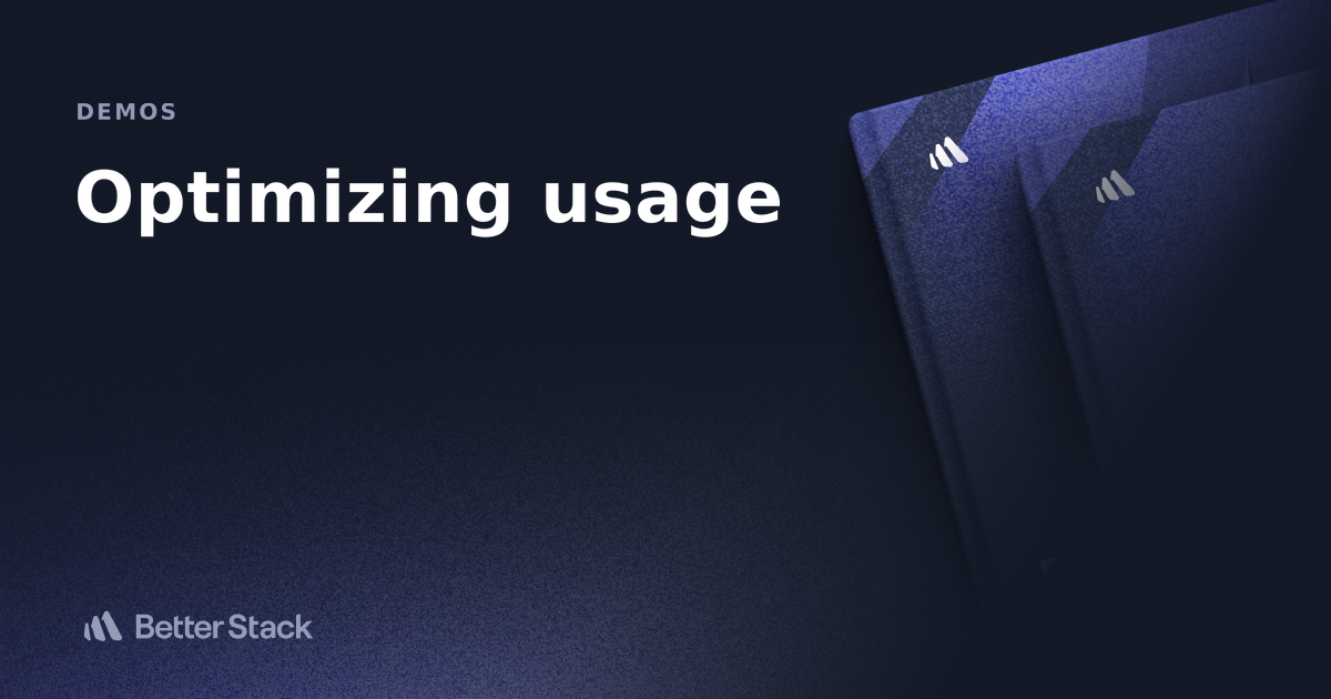 Optimizing usage | Demos