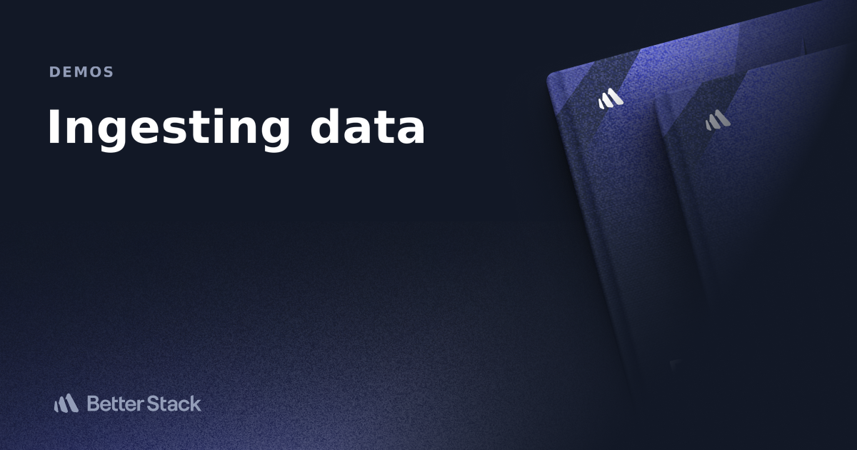 Ingesting data | Demos