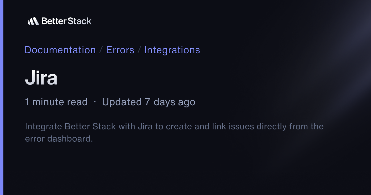 Jira | Better Stack Documentation