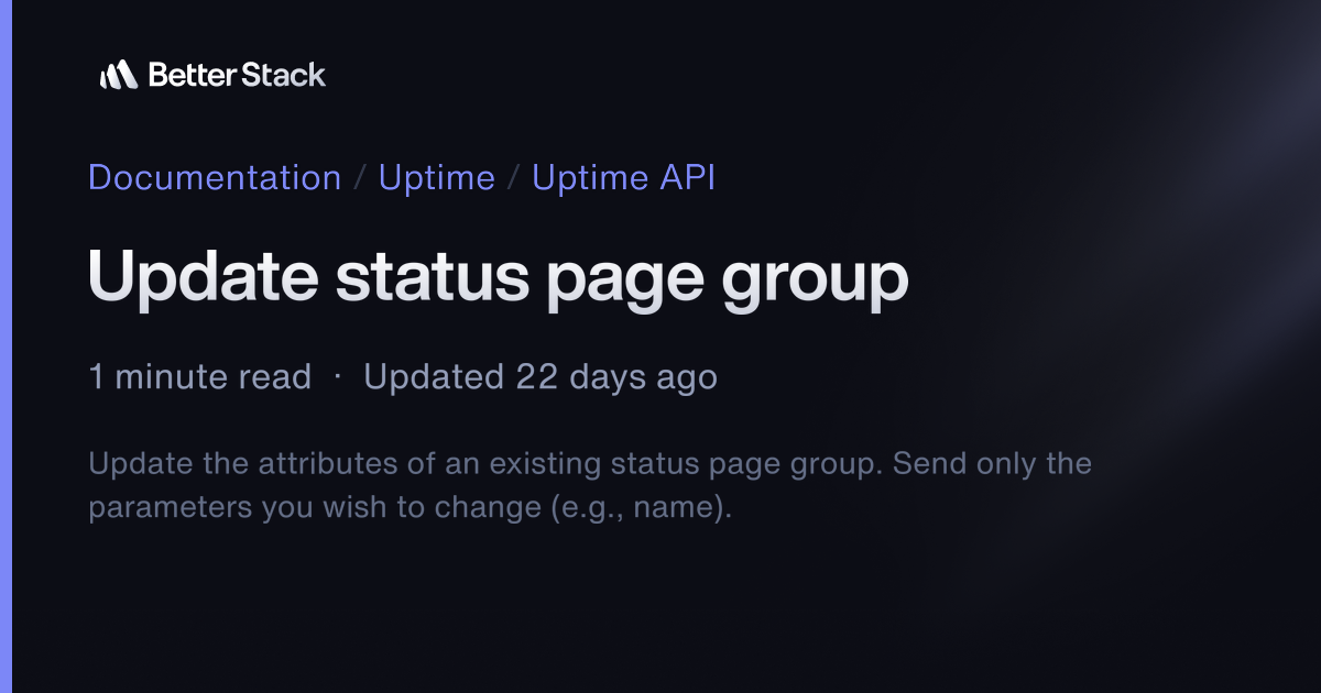 Update Status Page Group Better Stack Documentation