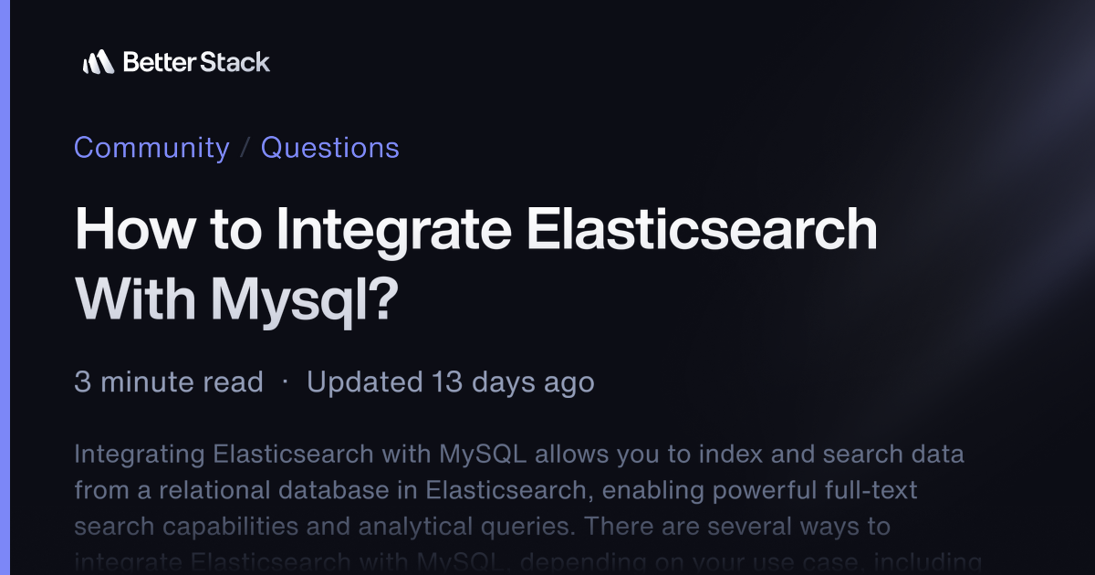 How to Integrate Elasticsearch With Mysql? | Better Stack Community