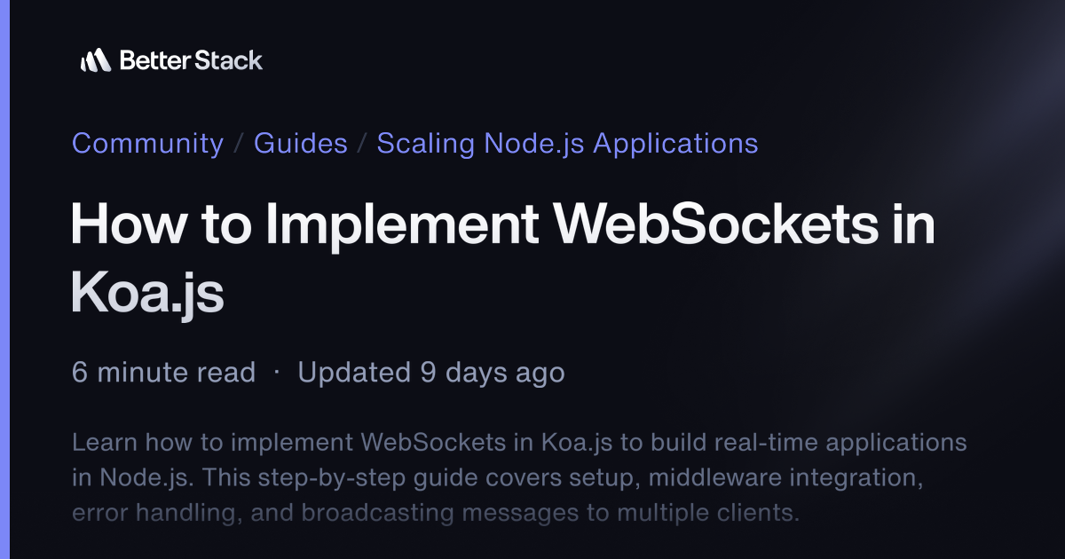 How to Implement WebSockets in Koa.js | Better Stack Community