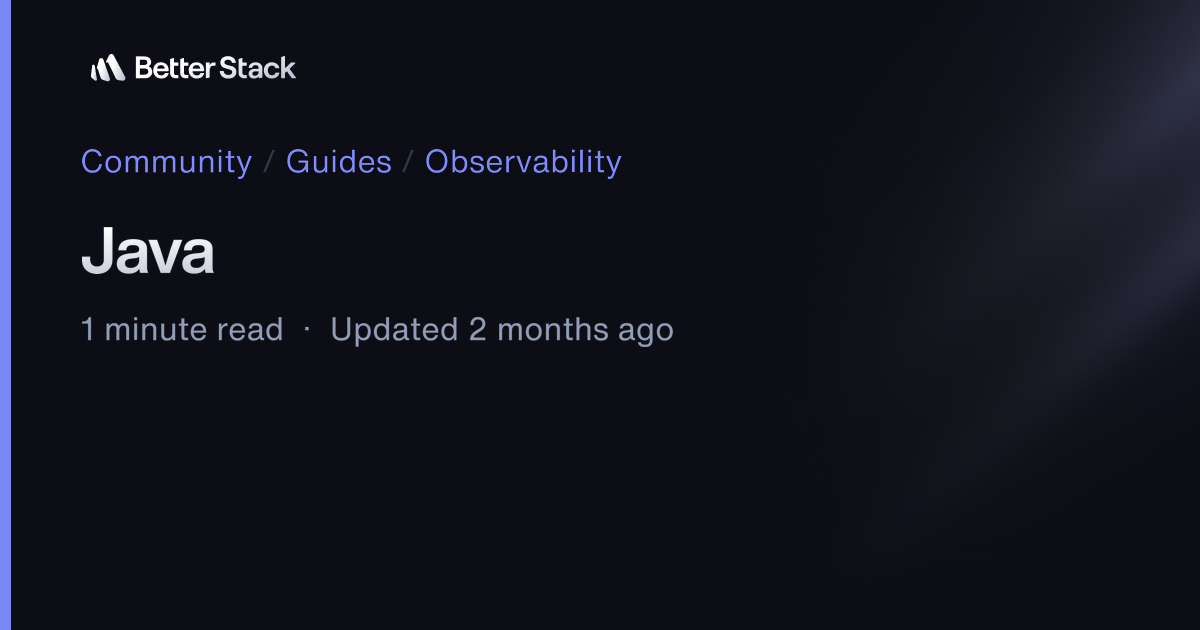 Java | Better Stack Community