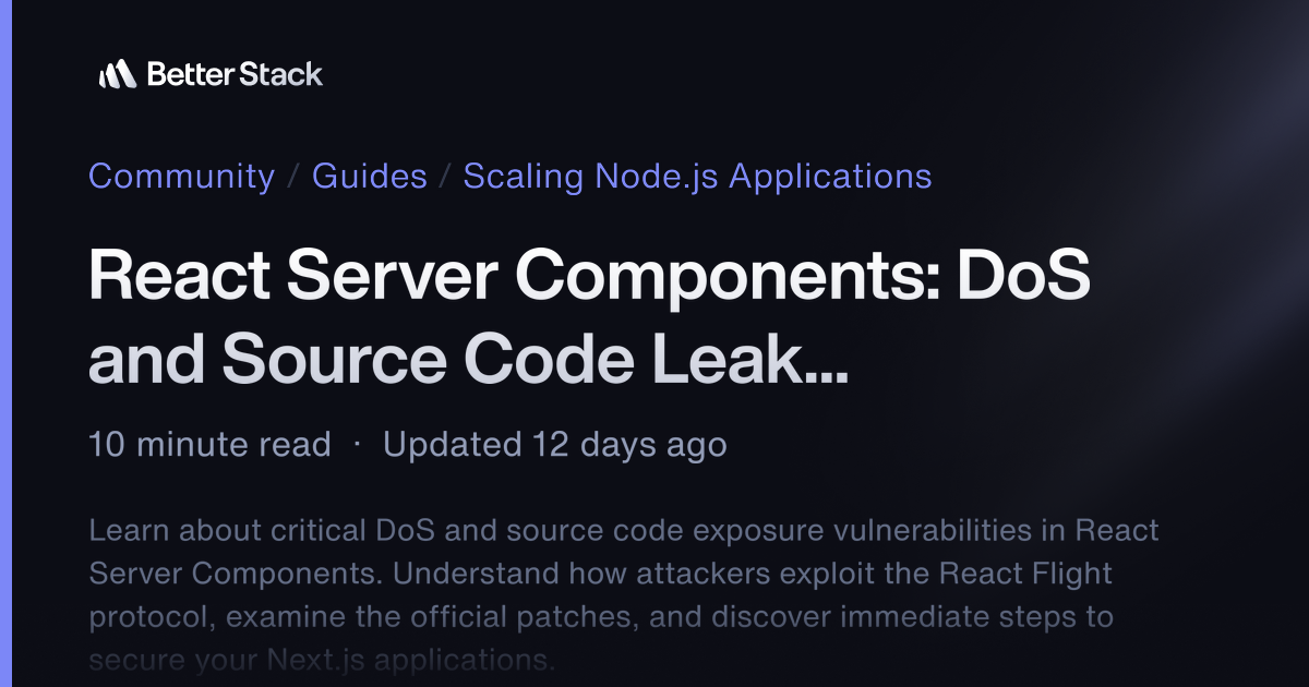 React Server Components: DoS and Source Code Leak Vulnerabilities | Better Stack Community