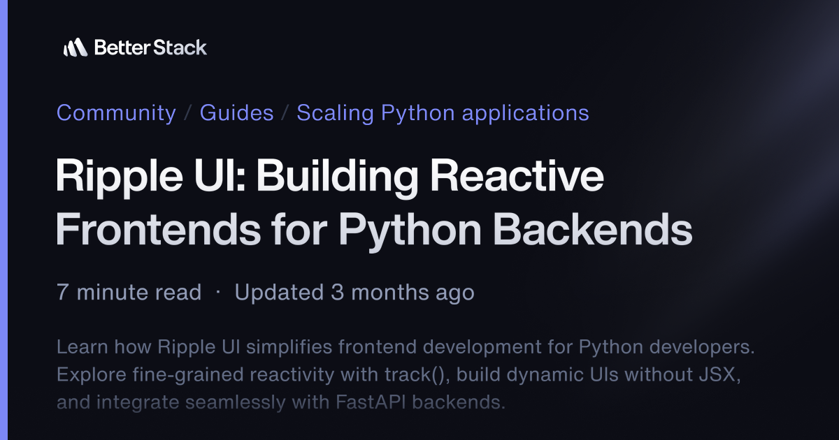 Ripple UI: Building Reactive Frontends for Python Backends | Better Stack Community