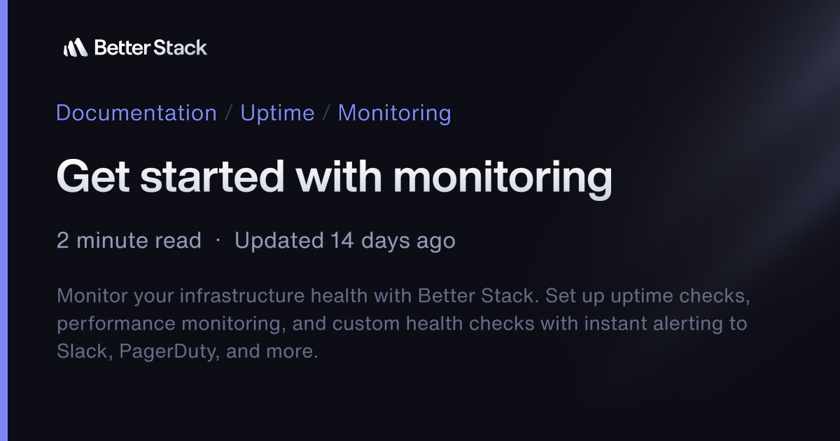 Get started with monitoring | Better Stack Documentation